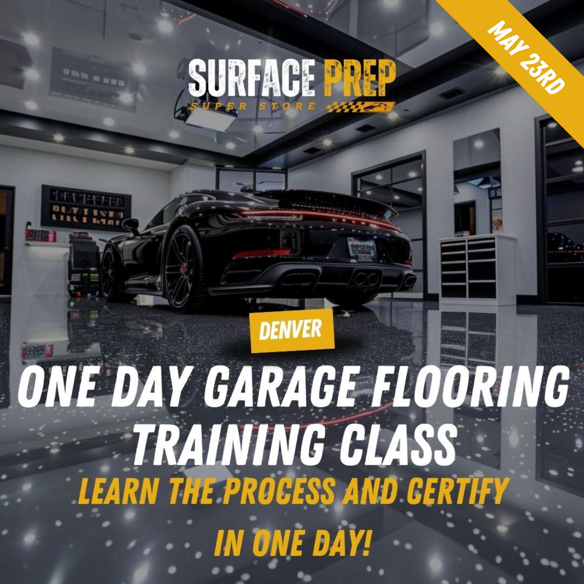 1 Day Garage Flooring Training Class – Denver 05/23/25 — SurfacePrep ...